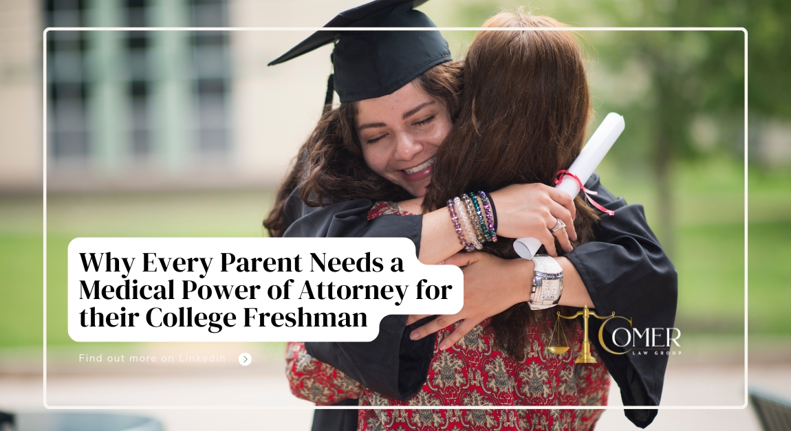 Why Every Parent Needs a Medical POA for Their College Freshman
